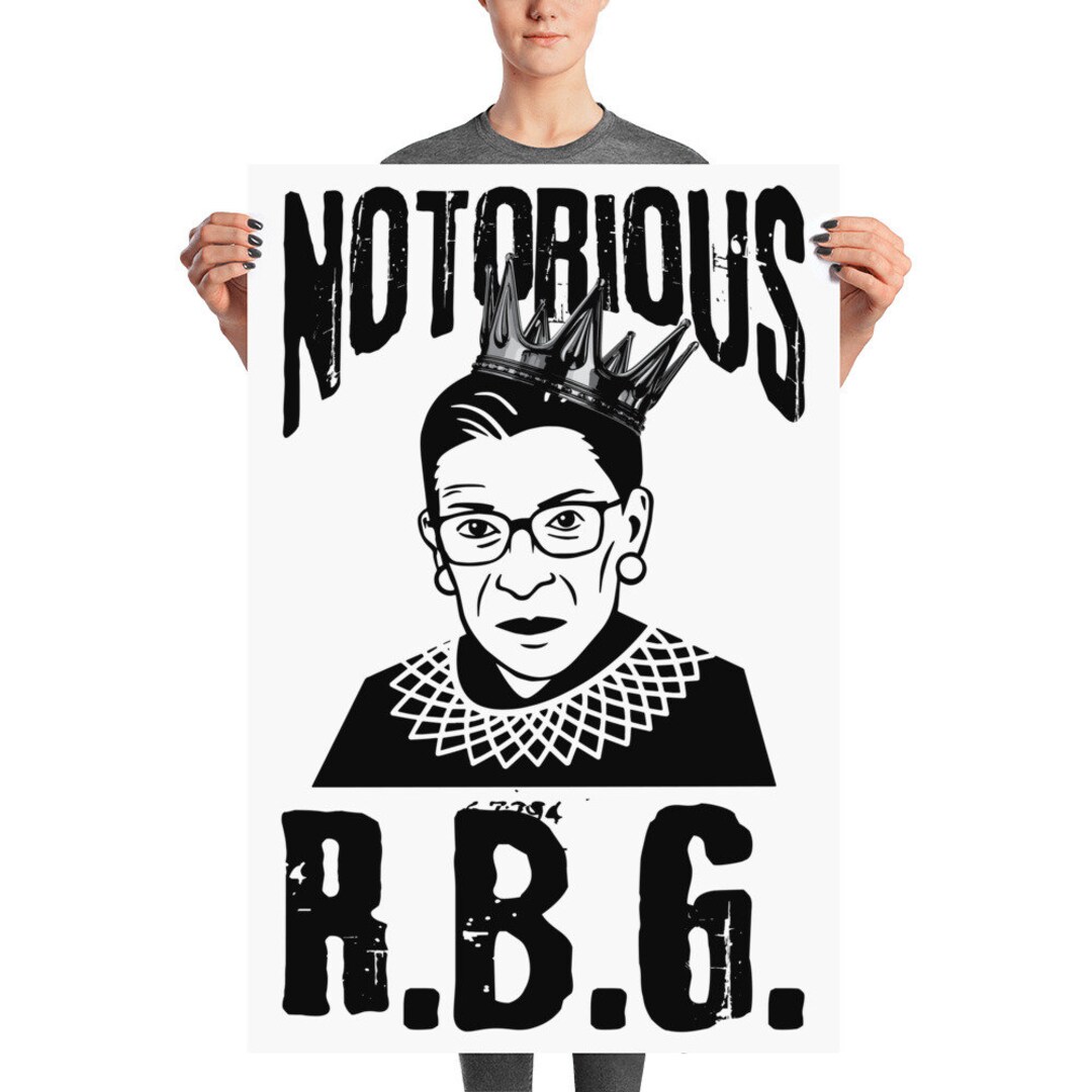 Ruth Bader Ginsburg Notorious RBG Poster - Etsy