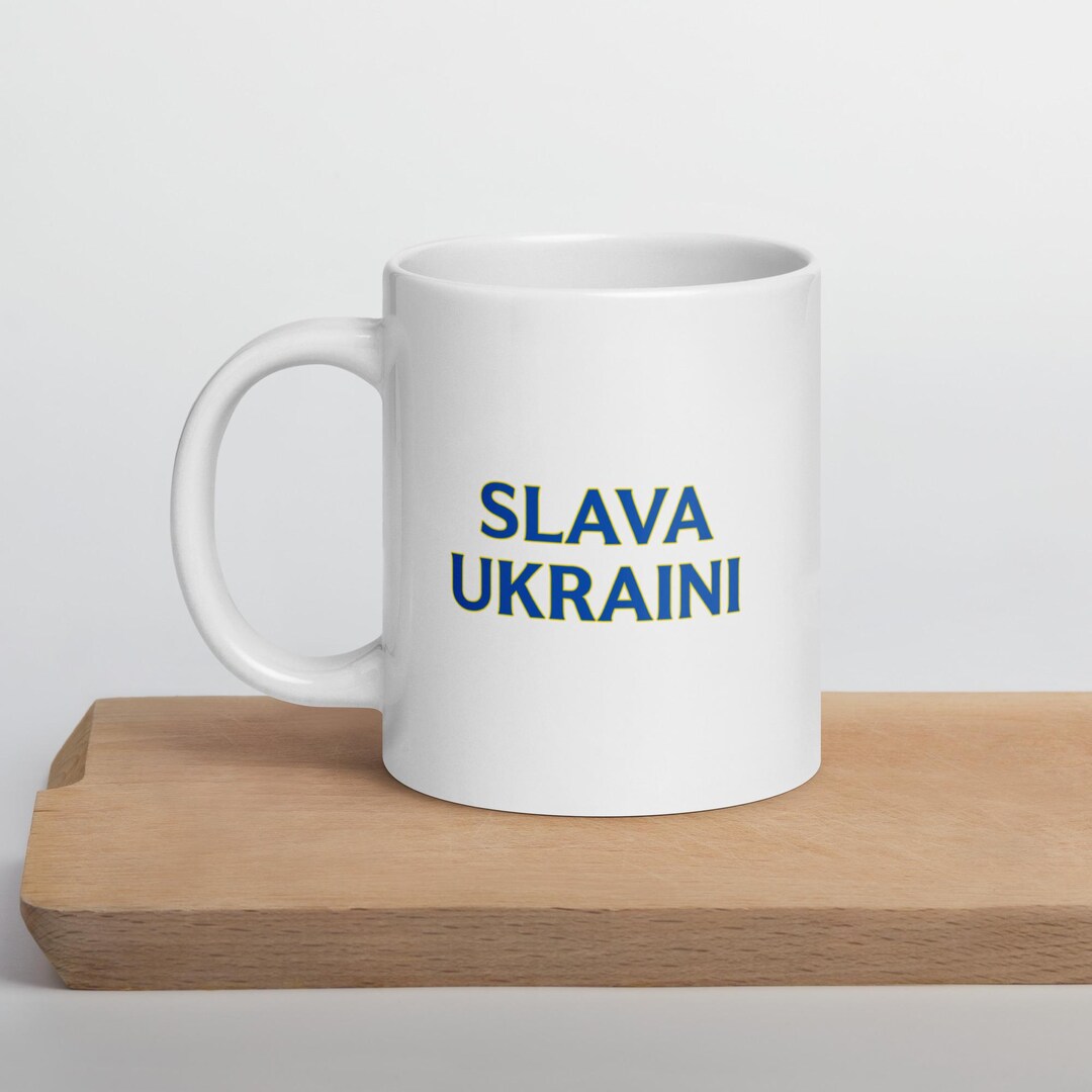 Slava Ukraini – Bold Ukrainian Colors Support Ukraine White Glossy Mug ...