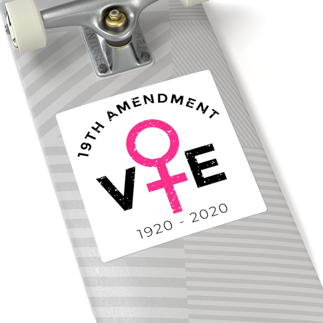 Suffragette 19th Amendment Sticker 100th Anniversary Womens Voting ...
