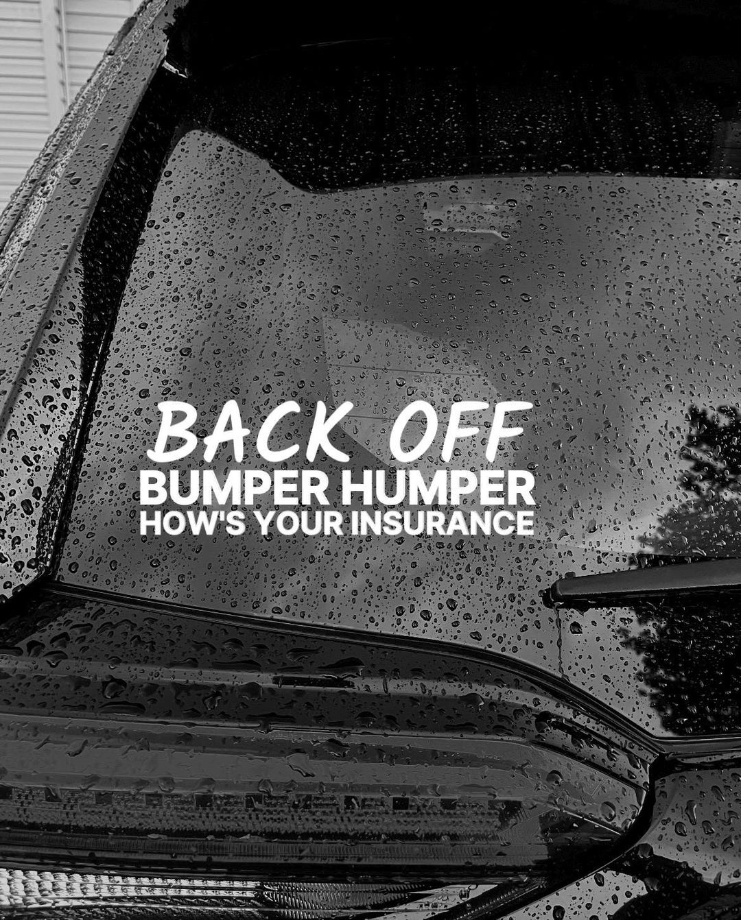 Back off Bumper Humper Funny Car Vinyl Sticker Window Decal Humor ...