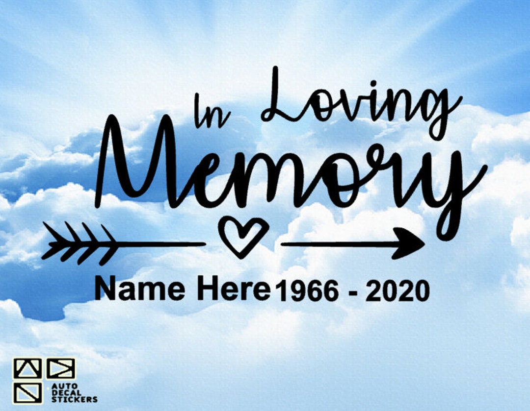 Personalized Im Loving Memory of Vinyl Window Decal Sticker Custom Text ...