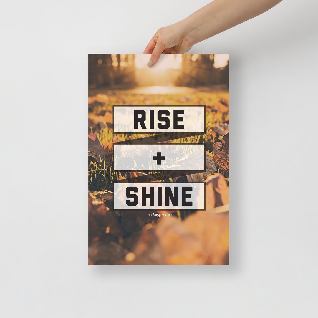 Rise and Shine Poster - Etsy