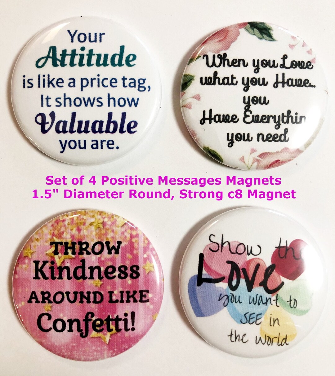 Set of 4 Magnets Positive Message 1.5 Round kindness, Attitude, Show ...