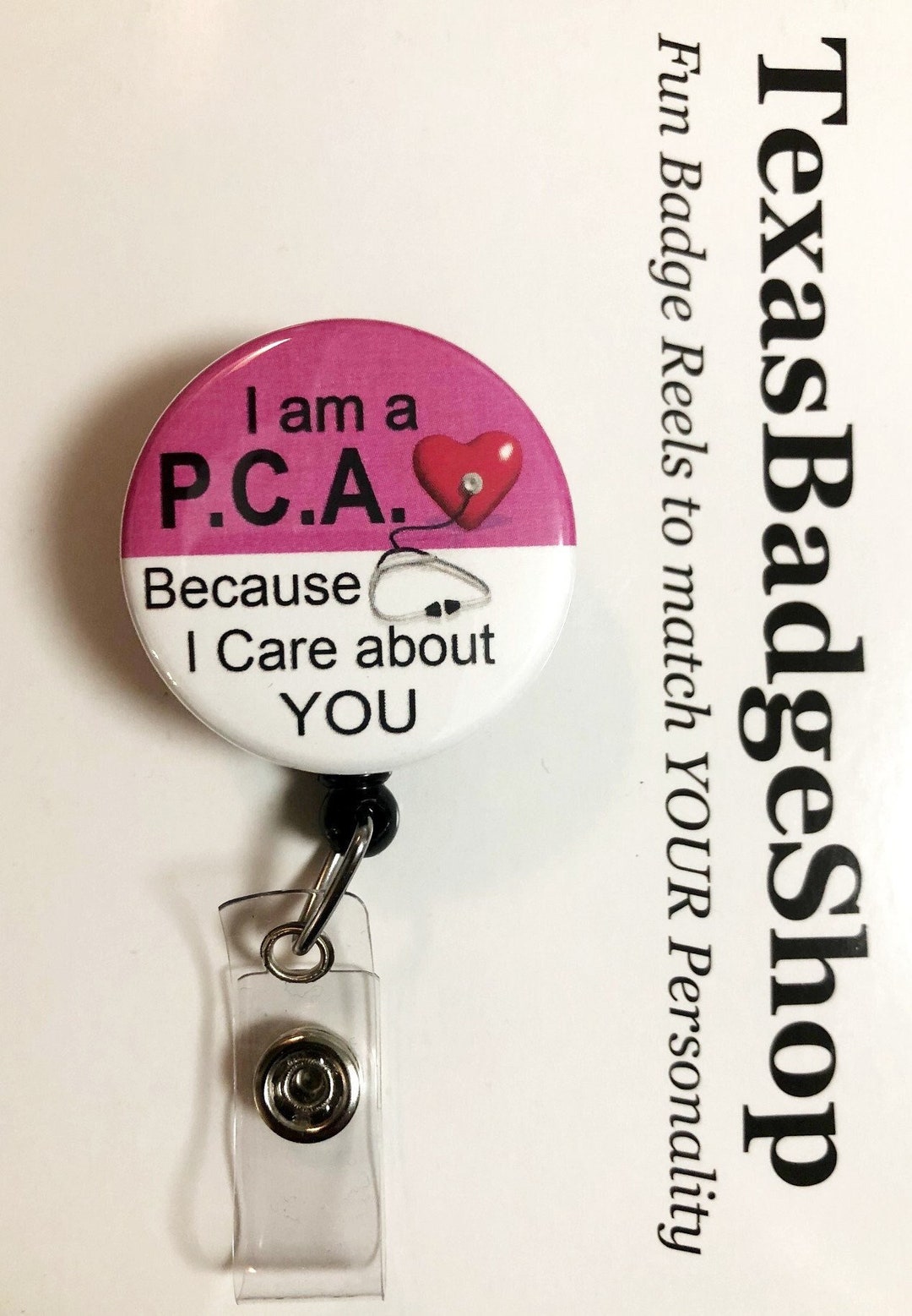 I Am a PCA personal Care Assistant Because I Care About You, Pink/white ...