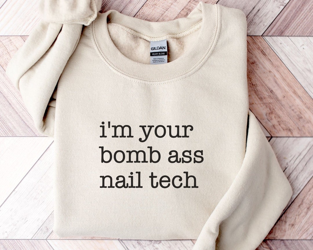 Nail Tech Shirt, Manicurist Sweatshirt, Pedicurist Shirt, Cosmetologist ...