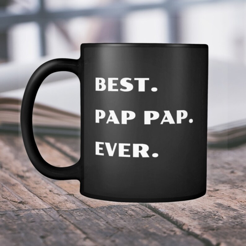 Pap Pap Best Ever Black Mug Gift Idea - Etsy