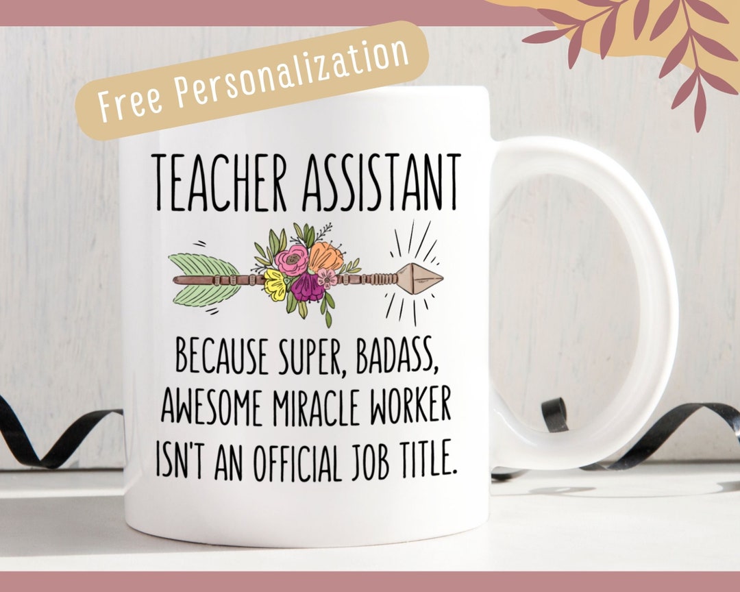 Funny Teacher Assistant Education Aide Gift Idea Mug Super Awesome - Etsy