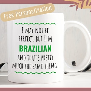 Brazilian Gift Brazilian Mug Brazil Gift Brazilian Pride Gift for ...