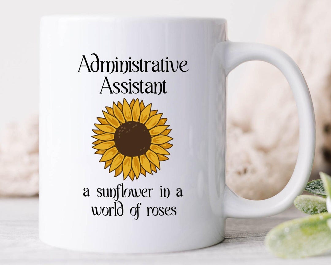 Administrative Assistant Cup, Administrative Aide Mug, Office Assistant ...