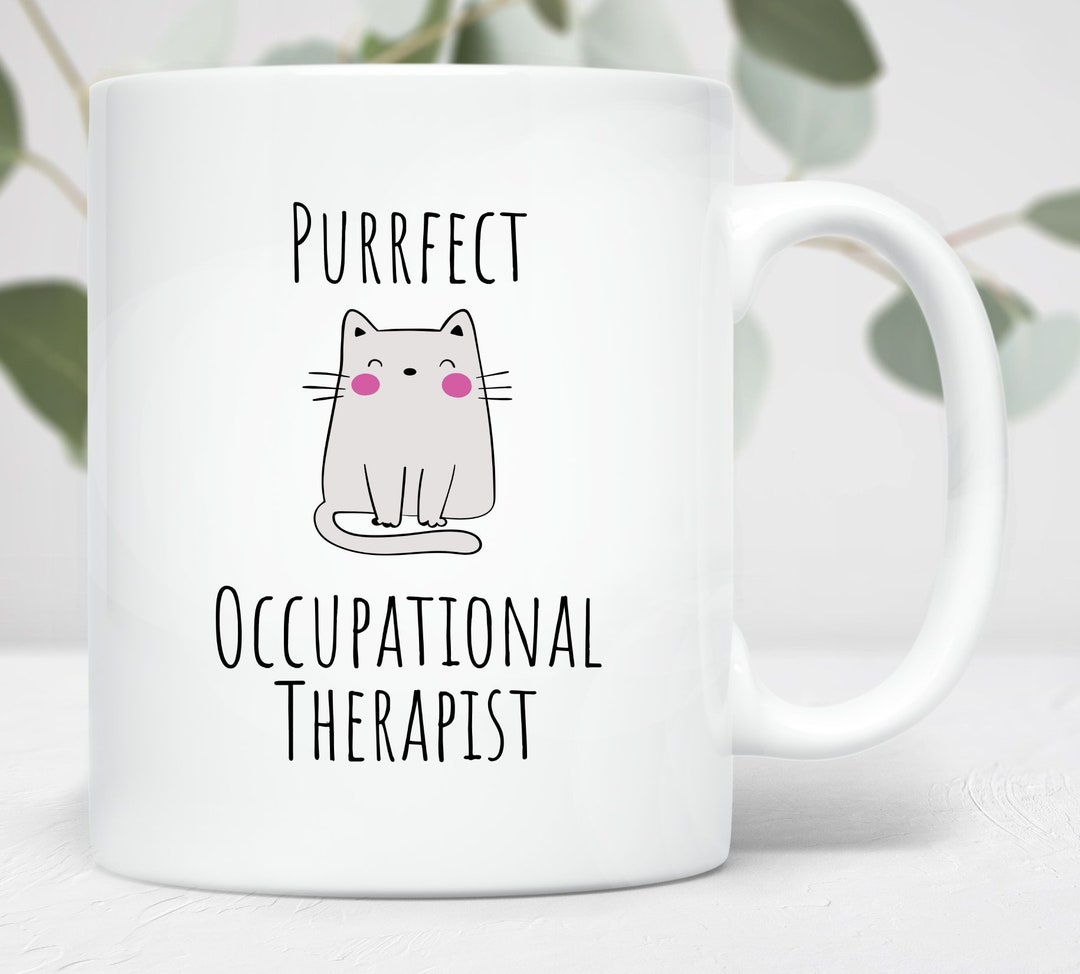 Occupational Therapist Cup, OT Graduation Gift Mug, Occupational ...