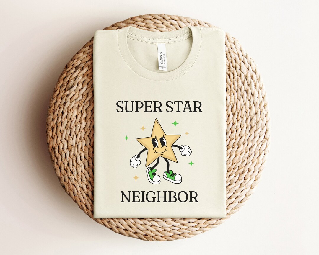 Neighbor Shirt, Housewarming T-shirt, Next Door Neighbor Tee, New House ...