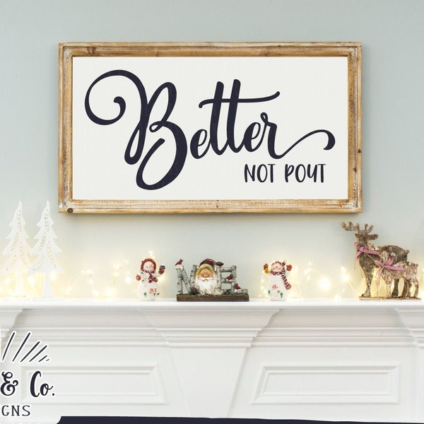Better Not Pout Sign - Etsy