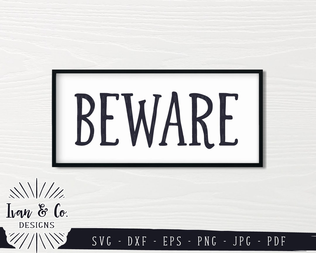 SVG Files, Beware Svg, Halloween Svg, Fall Svg, Farmhouse, Autumn ...