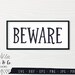 SVG Files, Beware Svg, Halloween Svg, Fall Svg, Farmhouse, Autumn ...