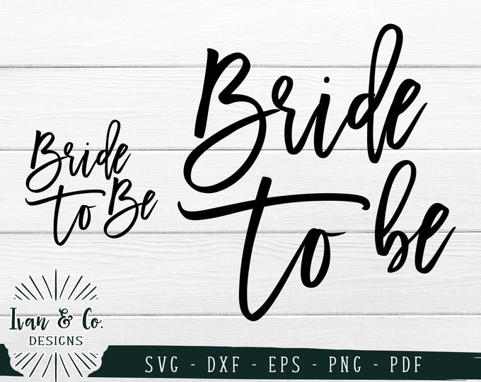 Bride to Be SVG Files Wedding Svg Bachelorette Svg Vector - Etsy
