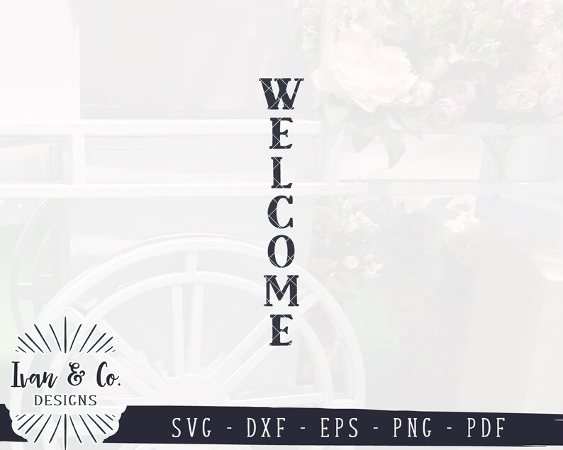 SVG Files Welcome Sign Svg Tall Welcome Svg Vertical Sign - Etsy