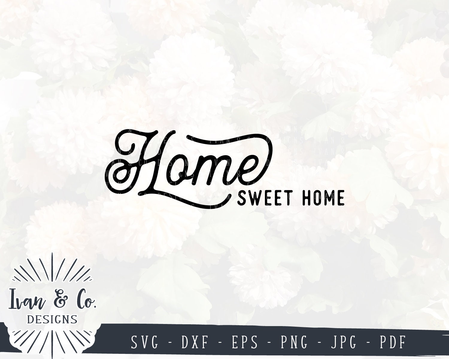 SVG Files Home Sweet Home Svg Family Svg Farmhouse Svg - Etsy