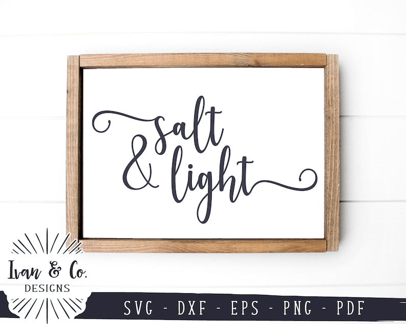 Salt and Light SVG Files Christian Svg Rustic Sign Svg - Etsy