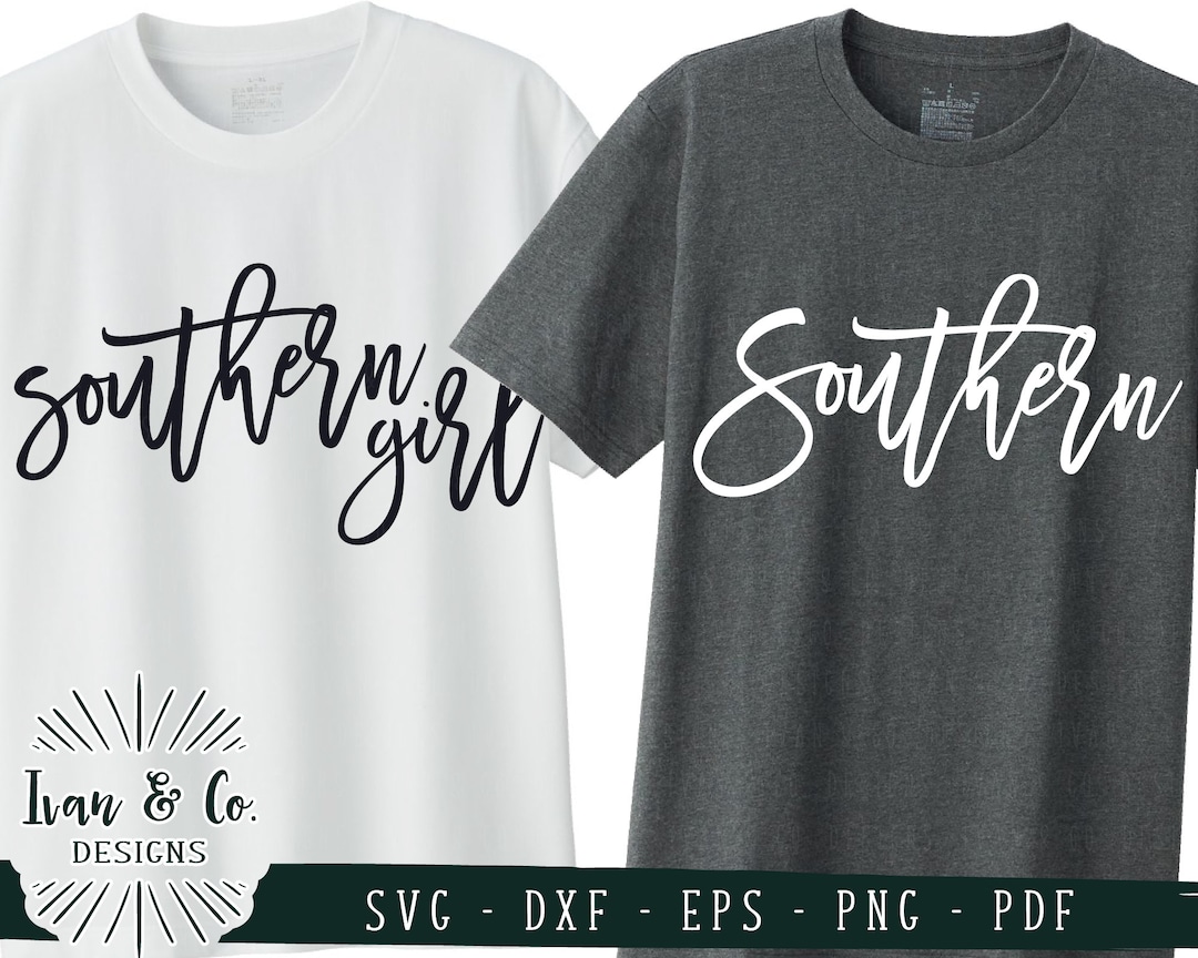 Southern & Southern Girl SVG Files, Southern Life Svg, Farm Girl ...