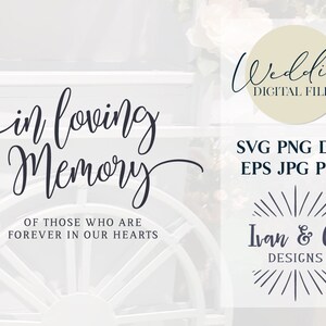 In Loving Memory Svg Files, Wedding Svg, Wedding Memory Sign ...