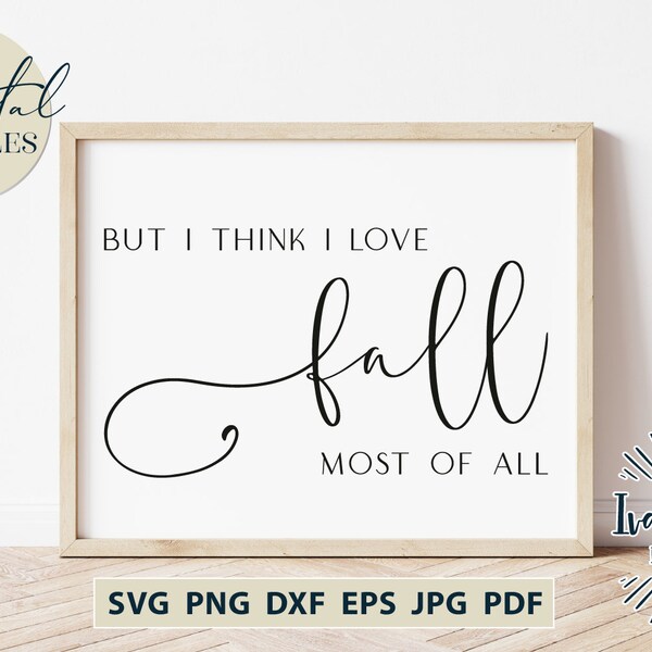 I Love Fall Most of All Printable - Etsy
