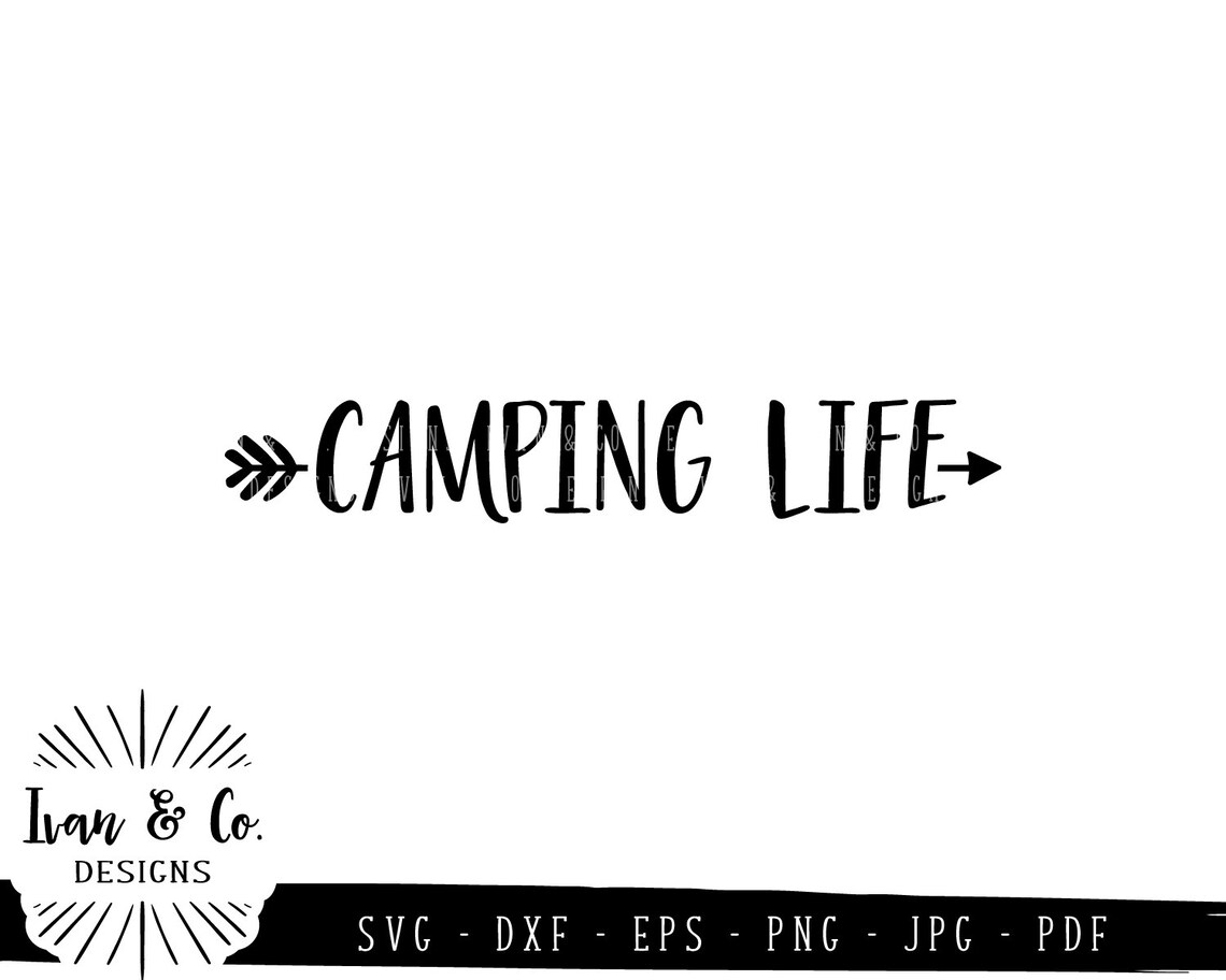 SVG Files Camping Life Svg Camper Svg Camp Life Svg - Etsy