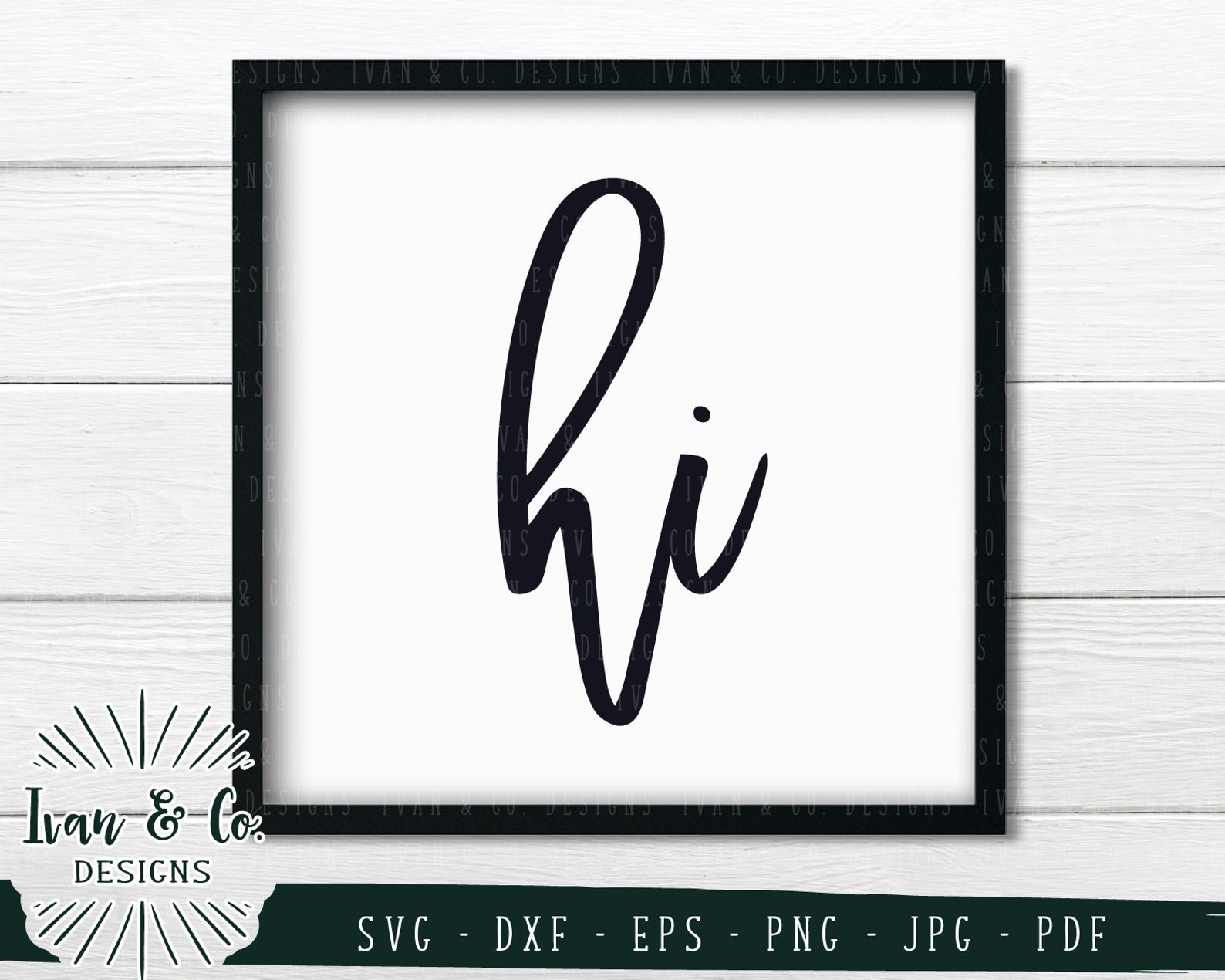 SVG Files Hi Svg Wall Art Svg Home Svg Farmhouse Svg - Etsy