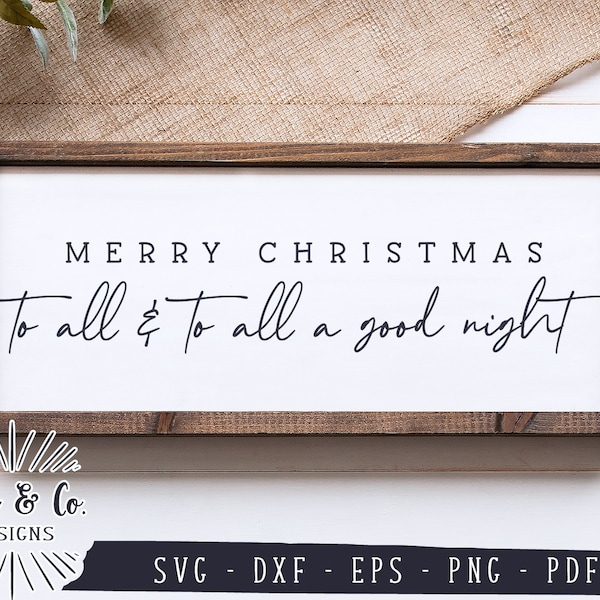 And to All a Good Night Sign - Etsy
