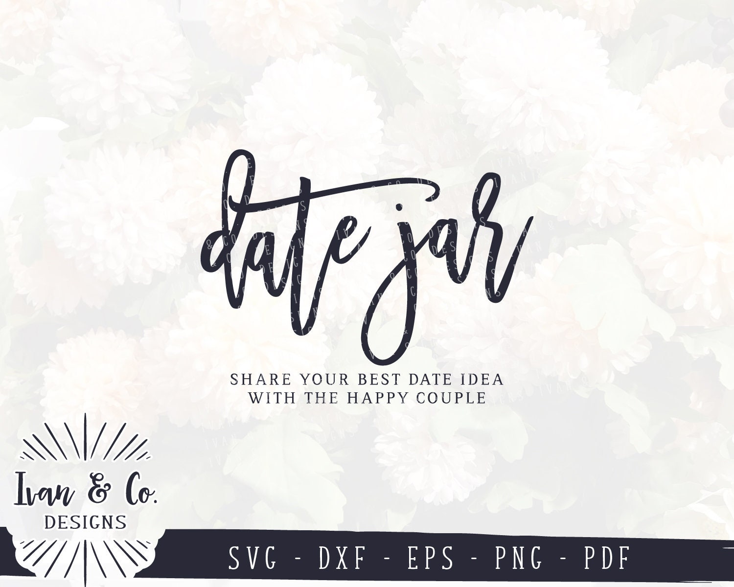 SVG Files Date Jar Svg Wedding Svg Date Night Ideas Sign - Etsy