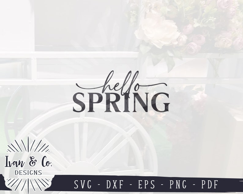 Hello Spring SVG Files Spring Sign Svg Farmhouse Svg Round - Etsy