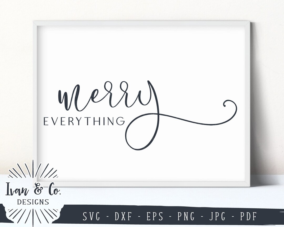 SVG Files Merry Everything Svg Christmas Svg Winter Svg - Etsy