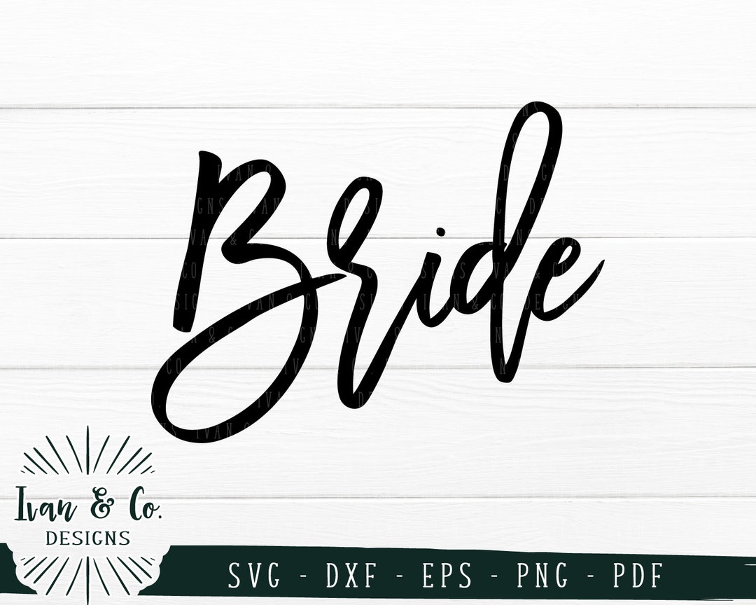 SVG Files, Bride SVG, Wedding Signs SVG, Cliparts, Vector Outline ...