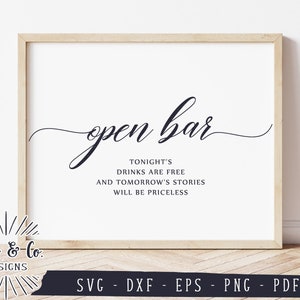 SVG Files, Open Bar Svg, Wedding Svg, Open Bar Sign, Wedding Bar Sign ...