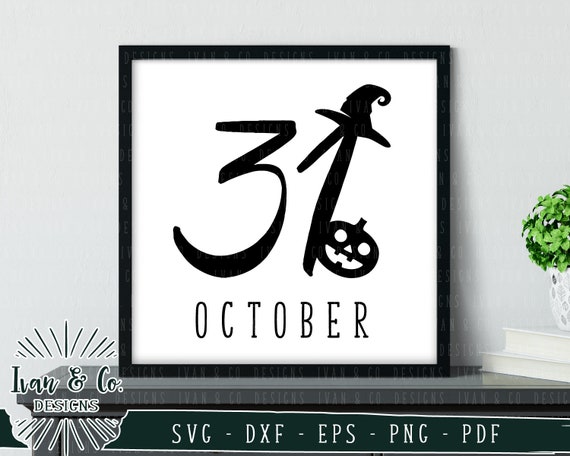 SVG Files 31 October Svg Halloween Svg Pumpkin Svg Witches | Etsy