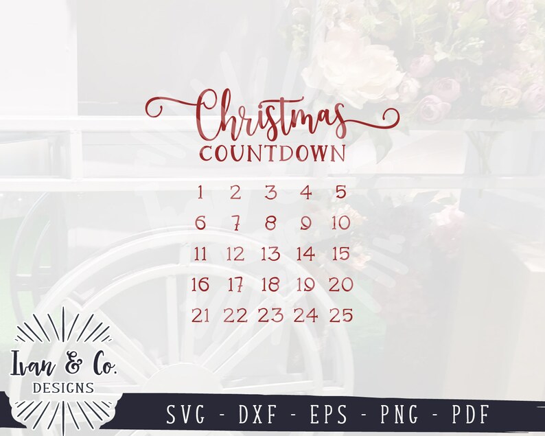 SVG Files Christmas Countdown Svg Advent Svg Days 'til - Etsy