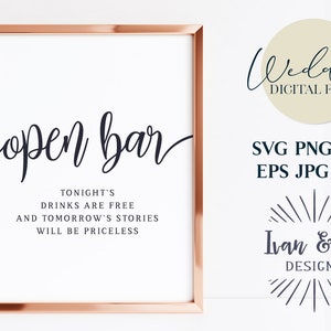 Open Bar Svg Files, Wedding Svg, Open Bar Sign, Wedding Bar Sign ...