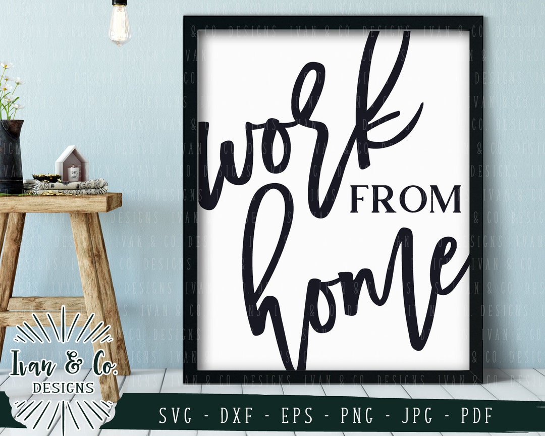 SVG Files, Work From Home Svg, Farmhouse Svg, Home Svg, Oversized Svg ...