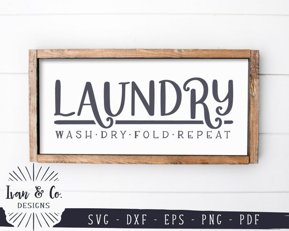 Laundry SVG Files Laundry Room Svg Farmhouse Svg Wash Dry - Etsy