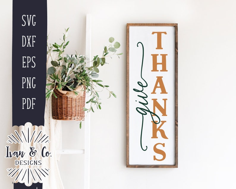 Give Thanks SVG Files, Fall Svg, Front Porch Svg, Thanksgiving Svg ...