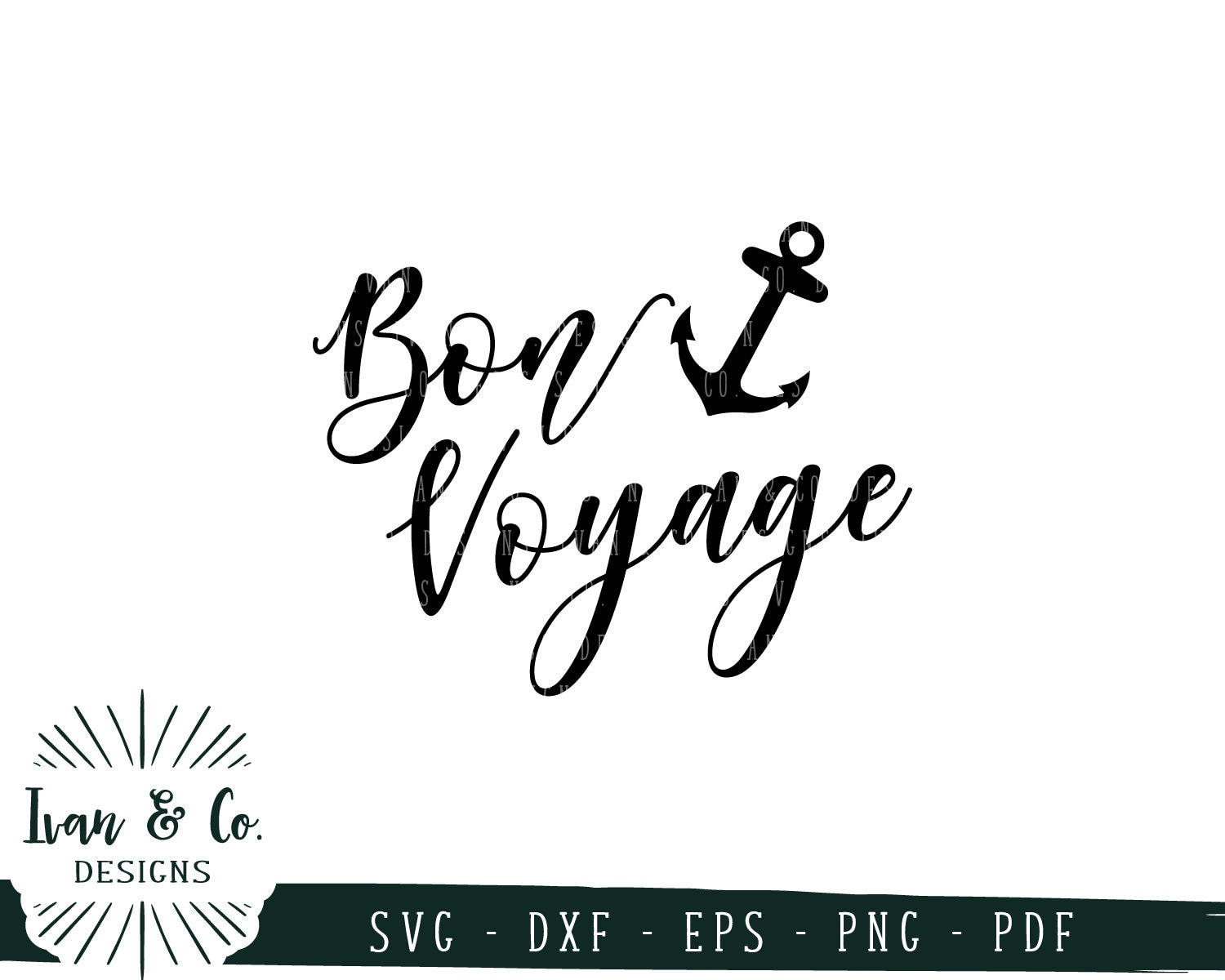 SVG Files, Bon Voyage Svg, Anchor Svg, Vacay Svg, Summer Svg, Vector ...