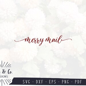 SVG Files, Merry Mail Svg, Christmas Svg, Farmhouse Svg, Merry ...