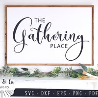 The Gathering Place SVG | Kitchen Cut File | Good Food Good Friends ...