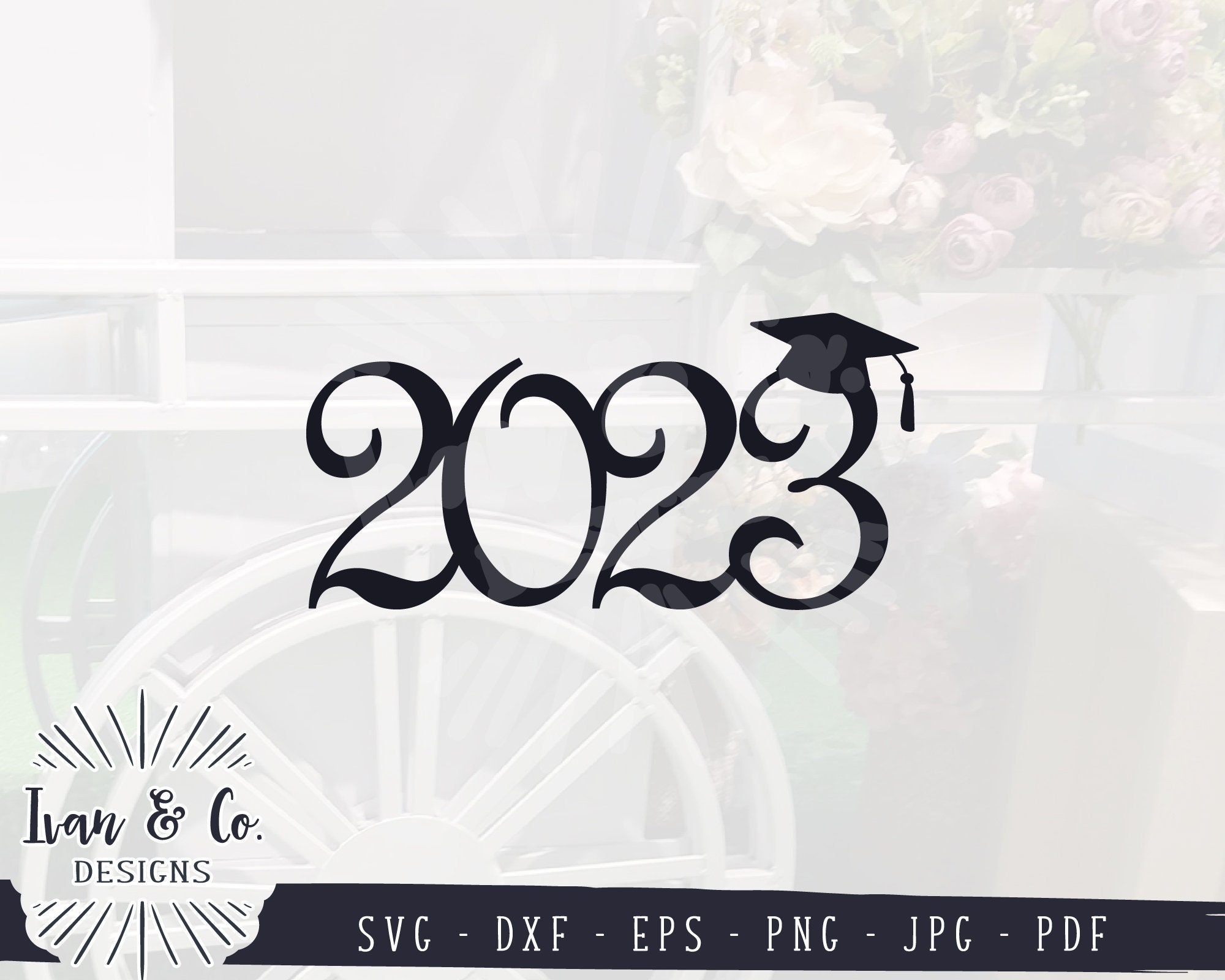 Graduation 2023 SVG Files Graduation Cap Svg Class of 2023 - Etsy
