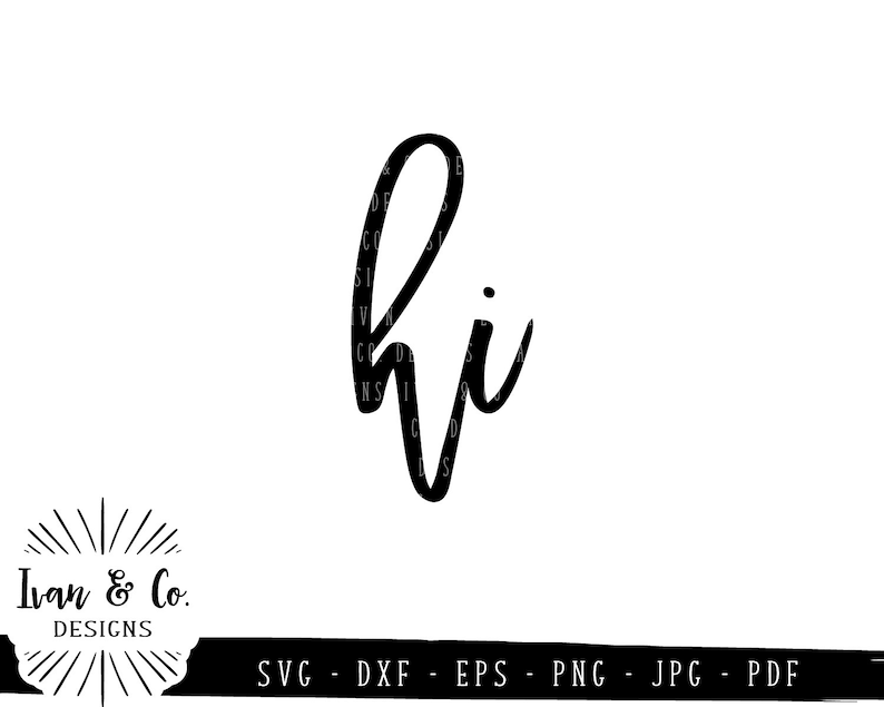 SVG Files Hi Svg Wall Art Svg Home Svg Farmhouse Svg - Etsy