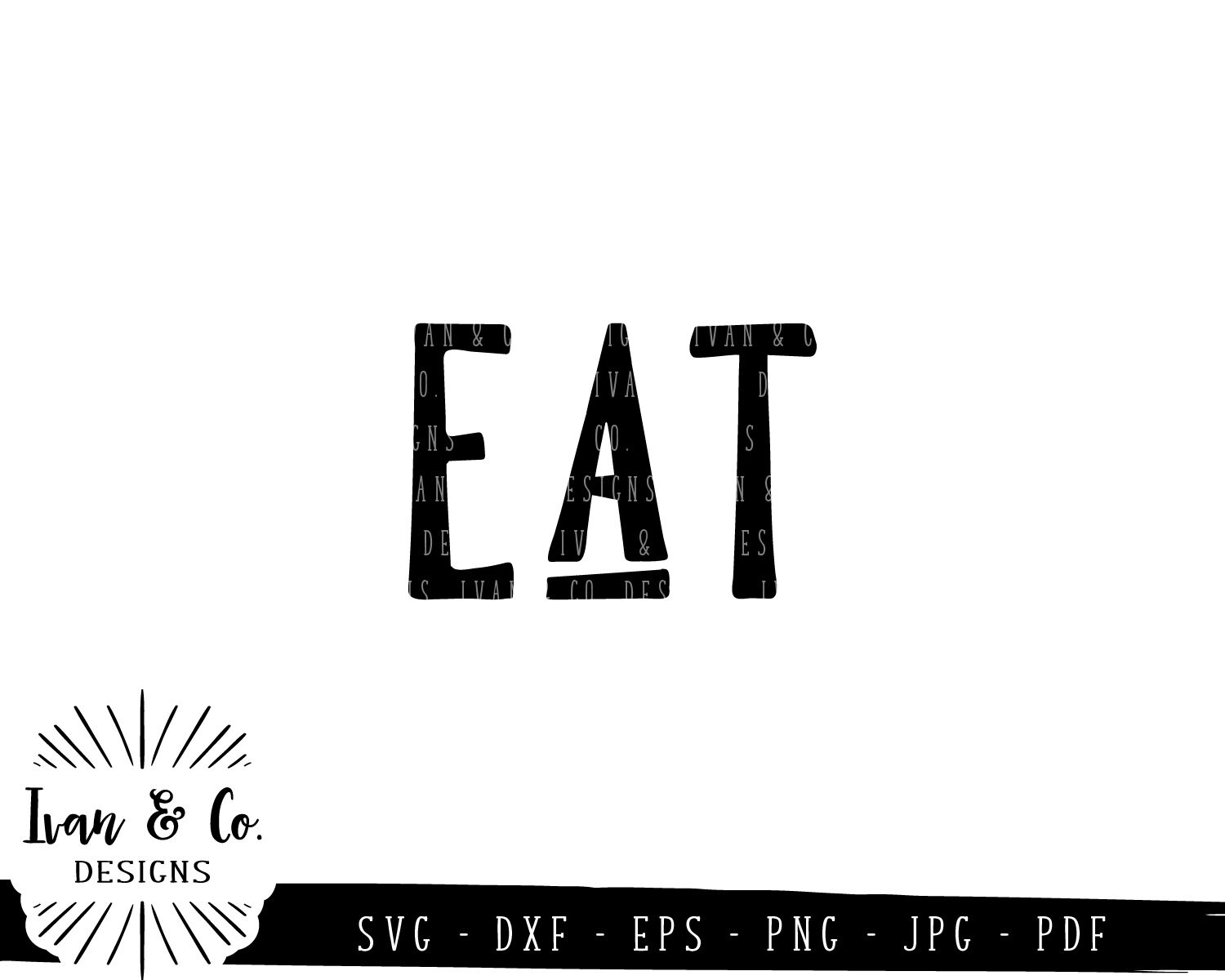SVG Files Eat Svg Eat Sign Svg Kitchen Sign Svg Dining | Etsy