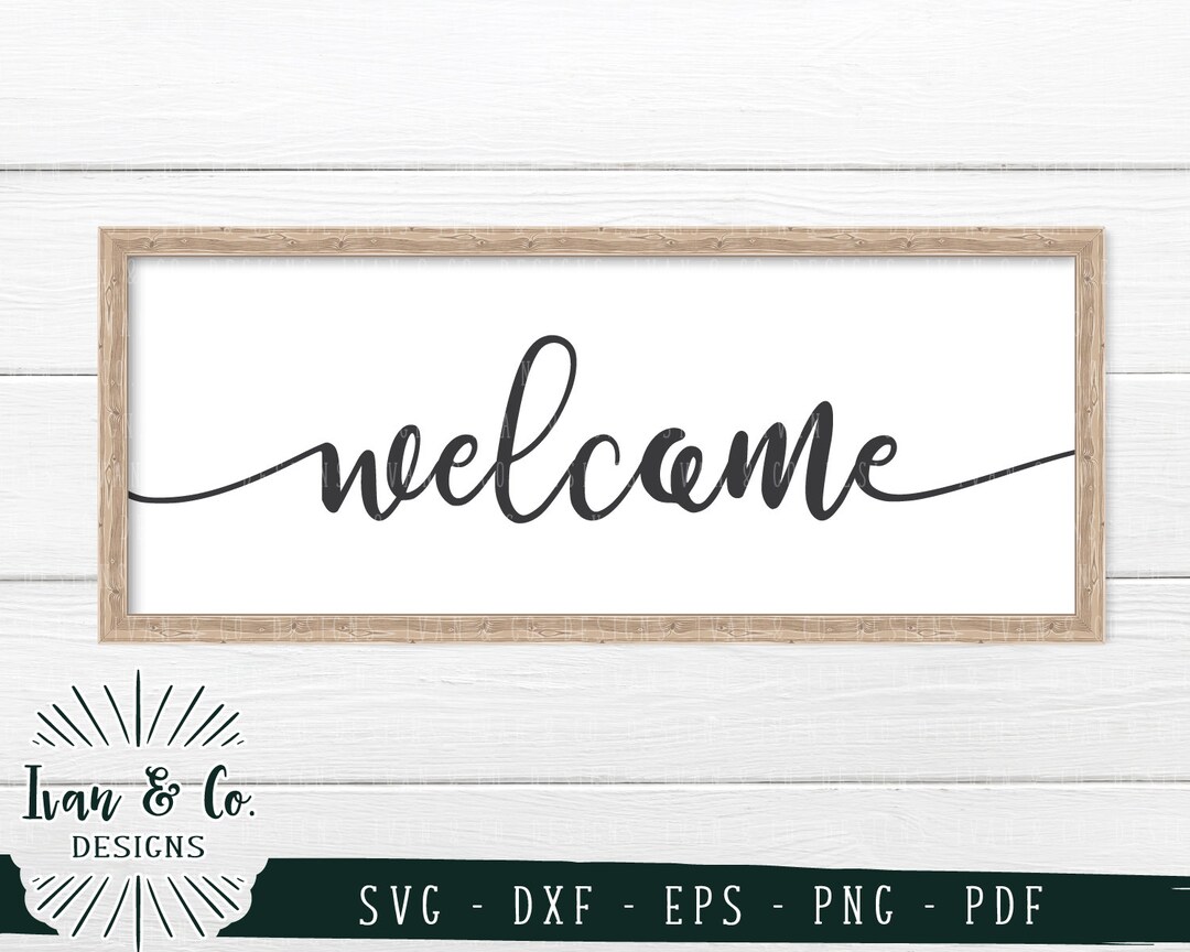 SVG Files, Welcome Svg, Wedding Svg, Home Svg, Farmhouse Svg, Vector ...