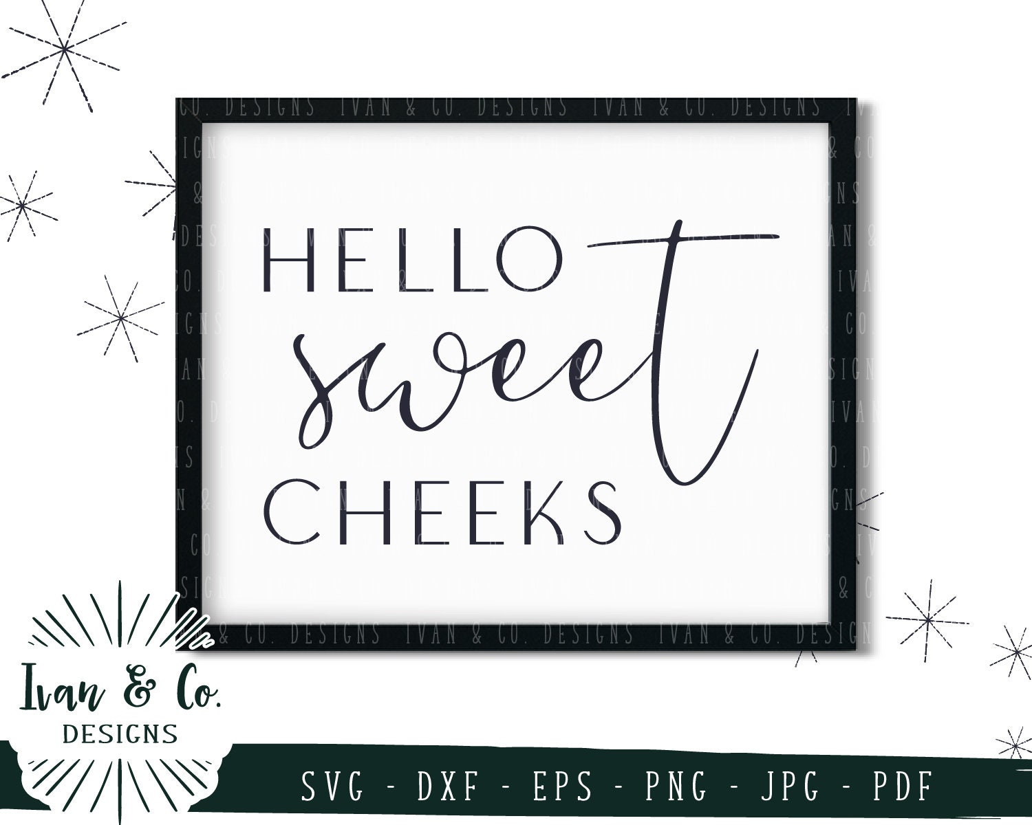 SVG Files Hello Sweet Cheeks Svg Bathroom Svg Farmhouse | Etsy