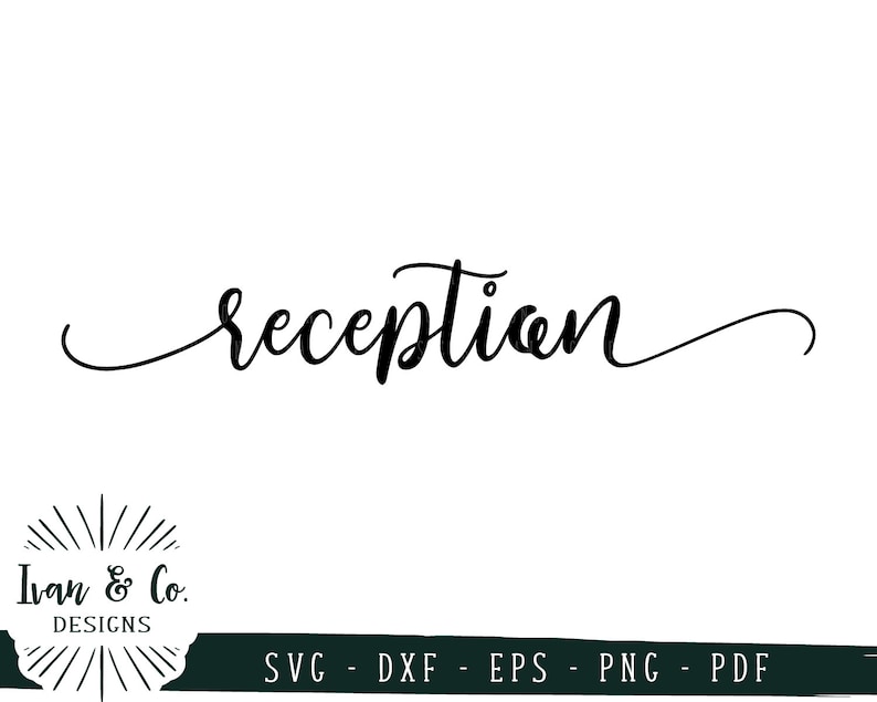 SVG Files Reception Svg Wedding Svg Wedding Signs Svg | Etsy