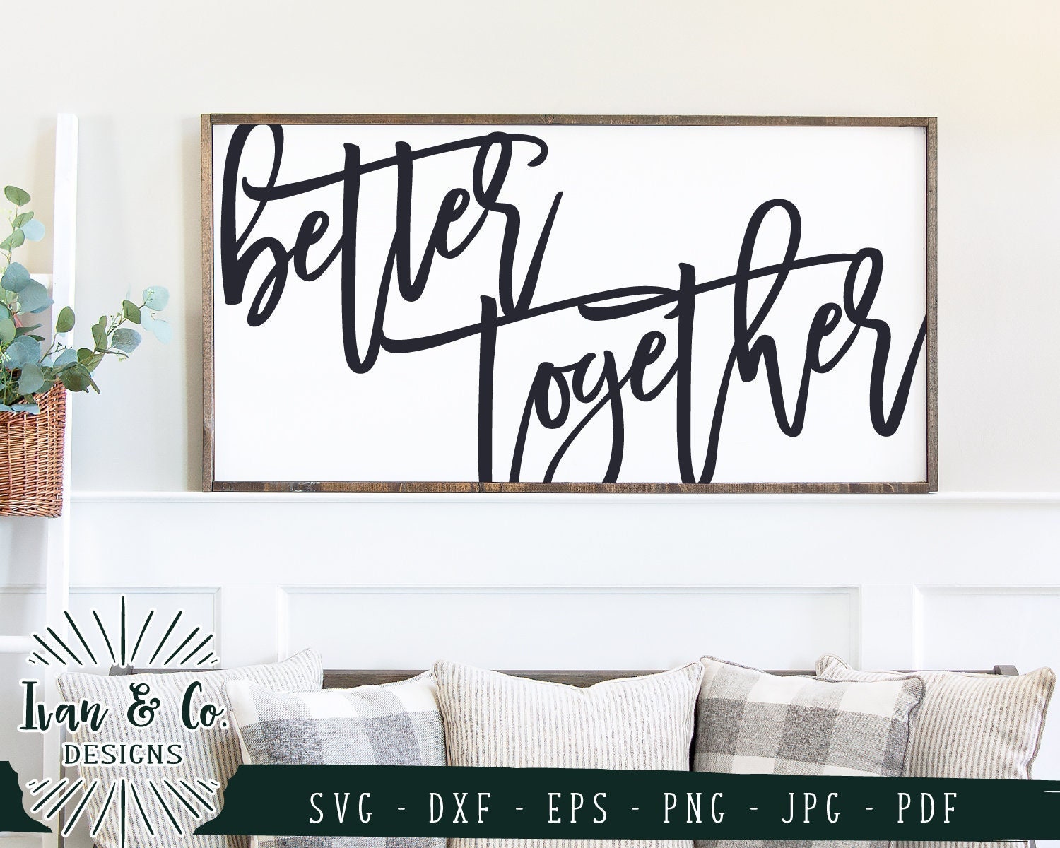 SVG Files Better Together Svg Oversized Svg Wedding Signs - Etsy