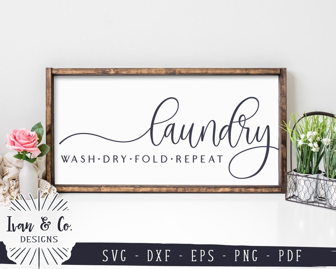 Laundry SVG Files Laundry Room Svg Farmhouse Svg Wash Dry - Etsy